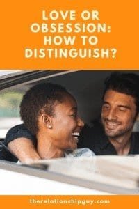 Love Or Obsession: Understanding The Difference